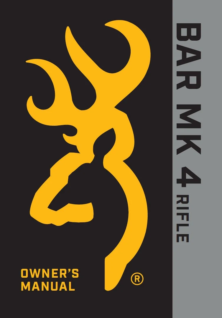 BAR MK 4 Rifle Owners Manual