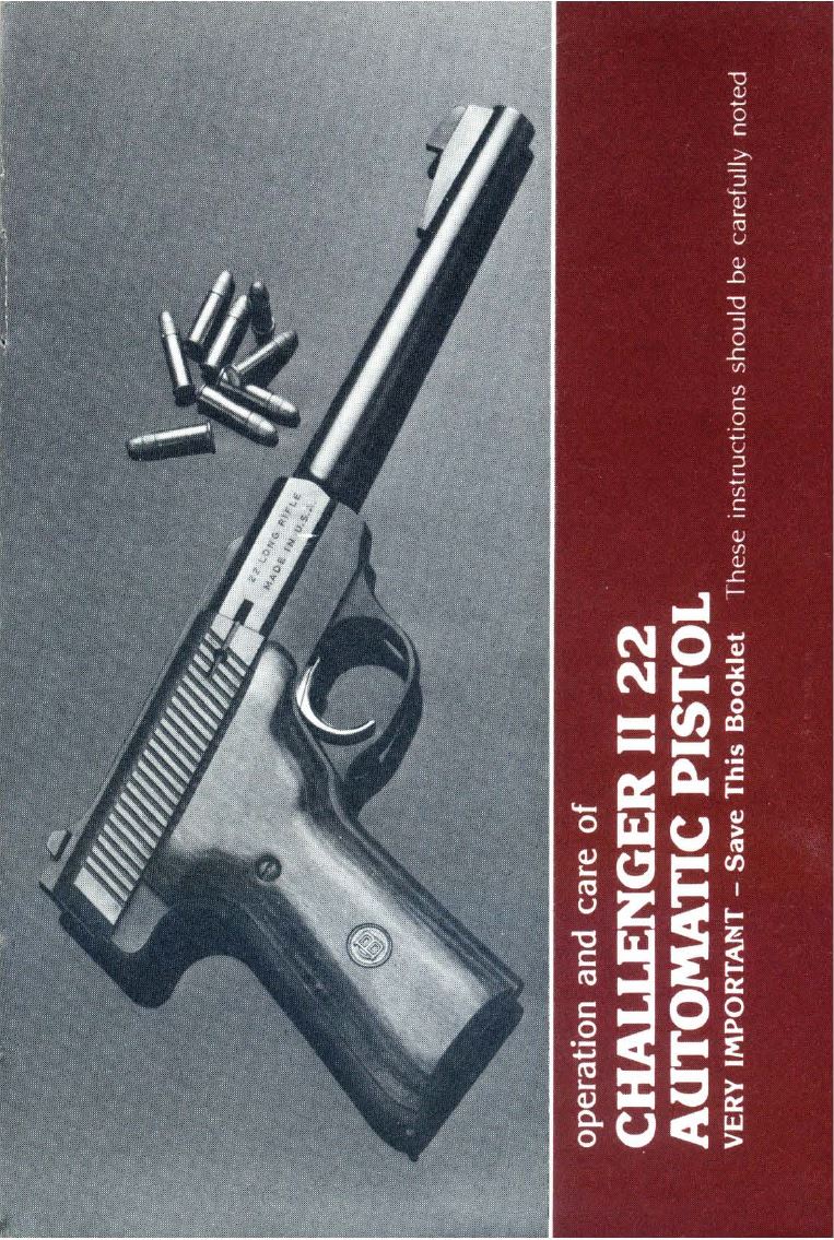 Challenger II 22 Pistol Owner's Manual