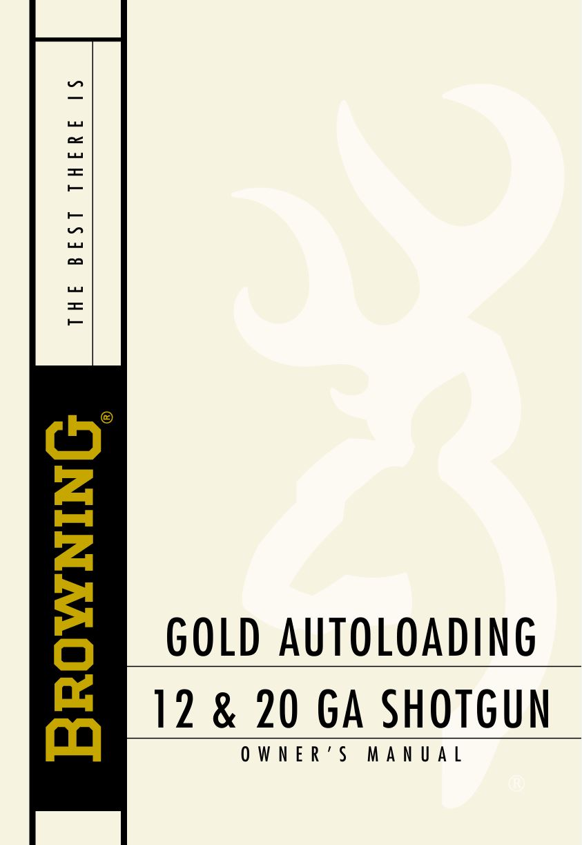 Gold 12 and 20 Gauge Shotgun Manual